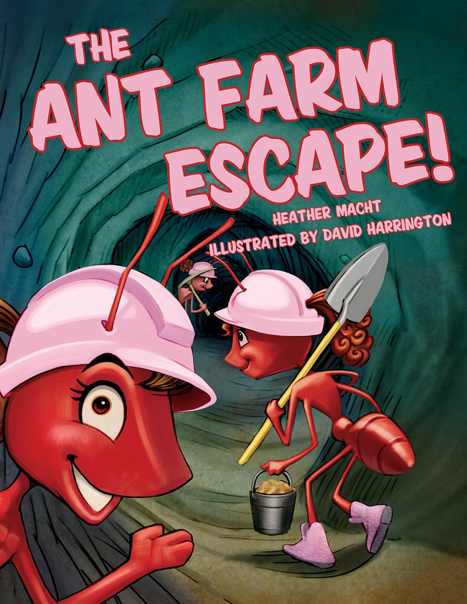 The Ant Farm Escape!: Macht, Heather: 9781455624294: Amazon.com: Books