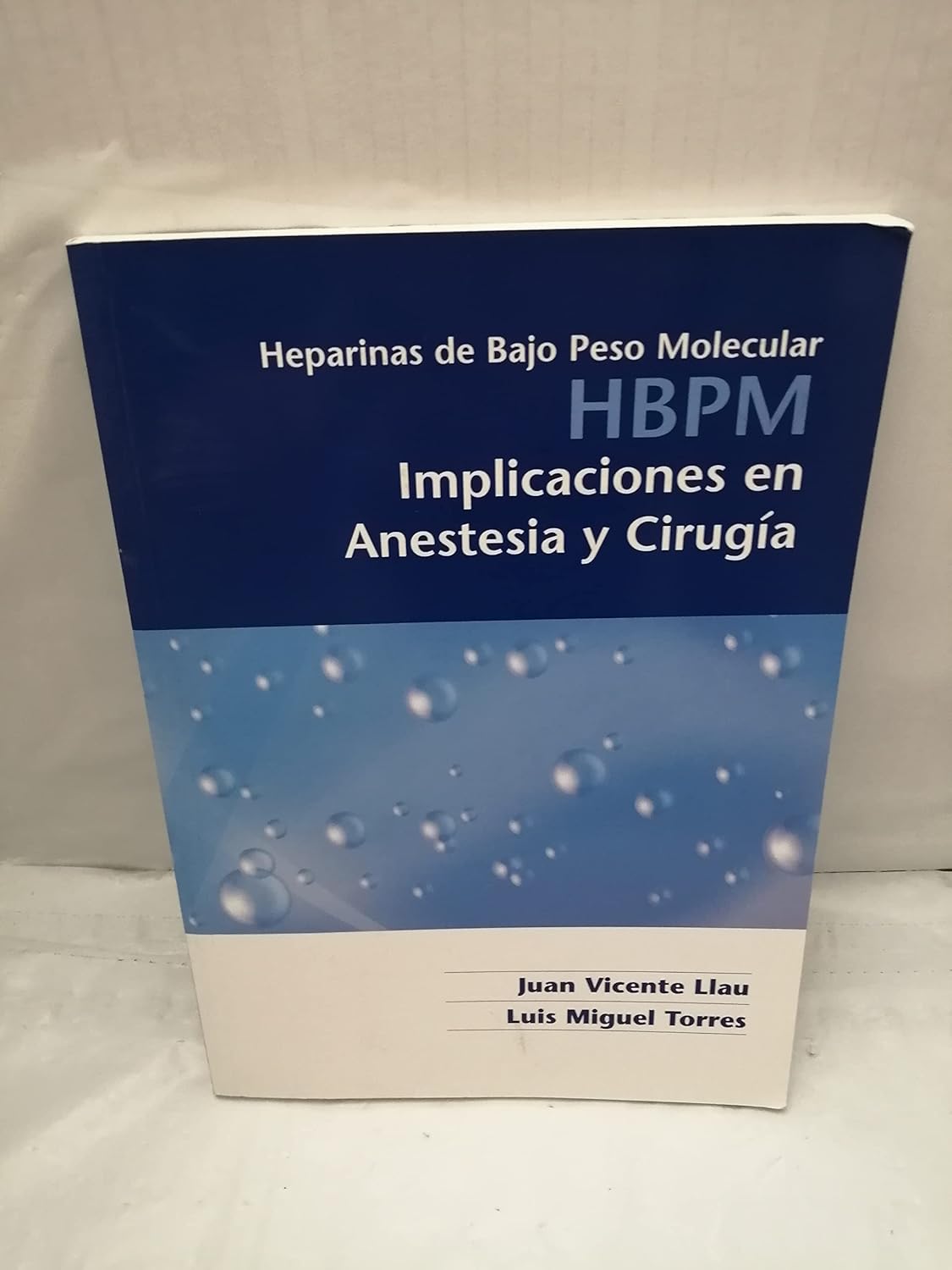 Amazon.com: Heparinas de bajo peso molecular, HBPM: implicaciones en ...
