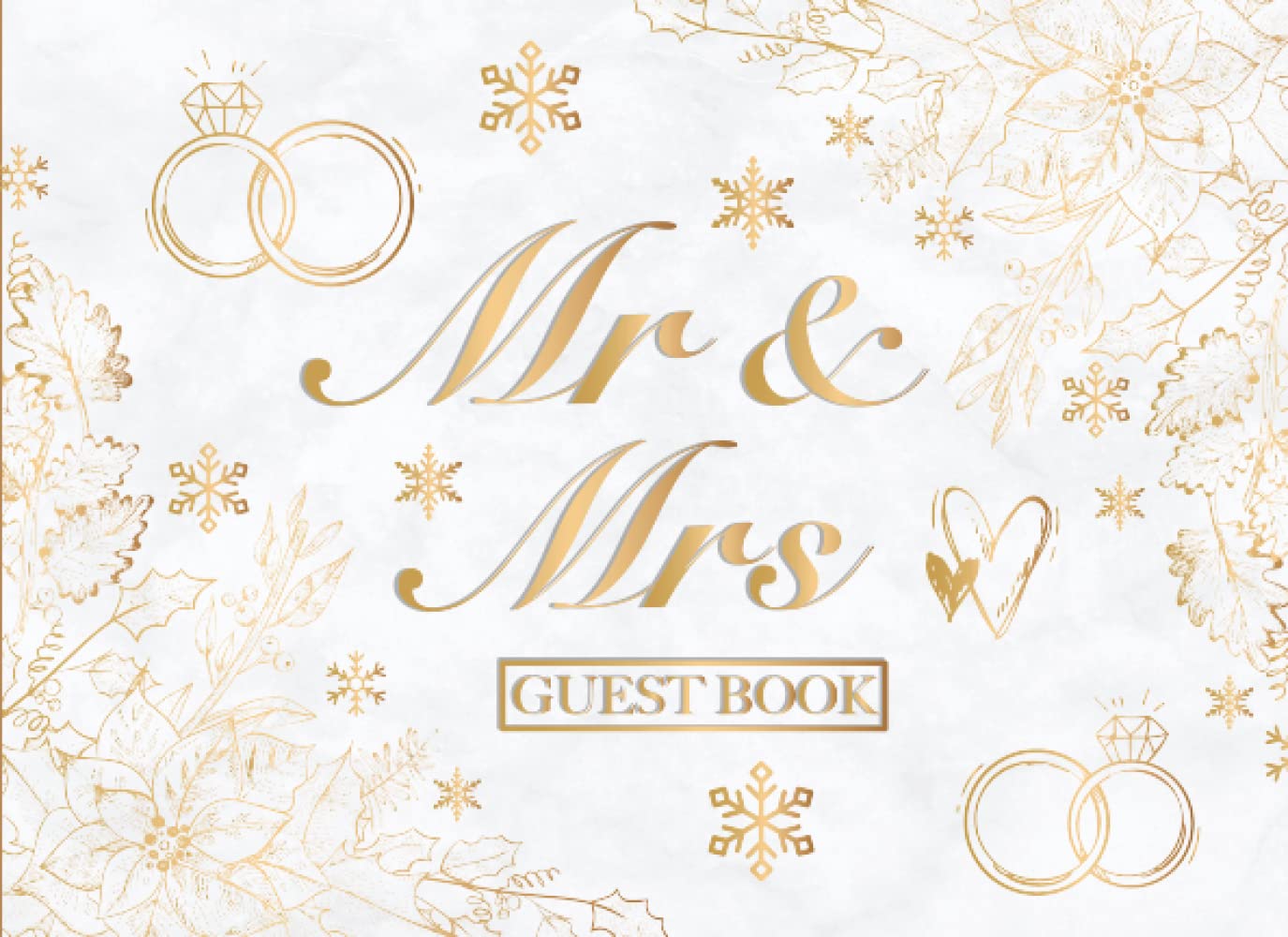 Mr & Mrs Guest Book: Wedding Guestbook for Winter Parties & Events ...