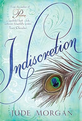 Indiscretion: Amazon.co.uk: Morgan, Jude: 9780755307654: Books