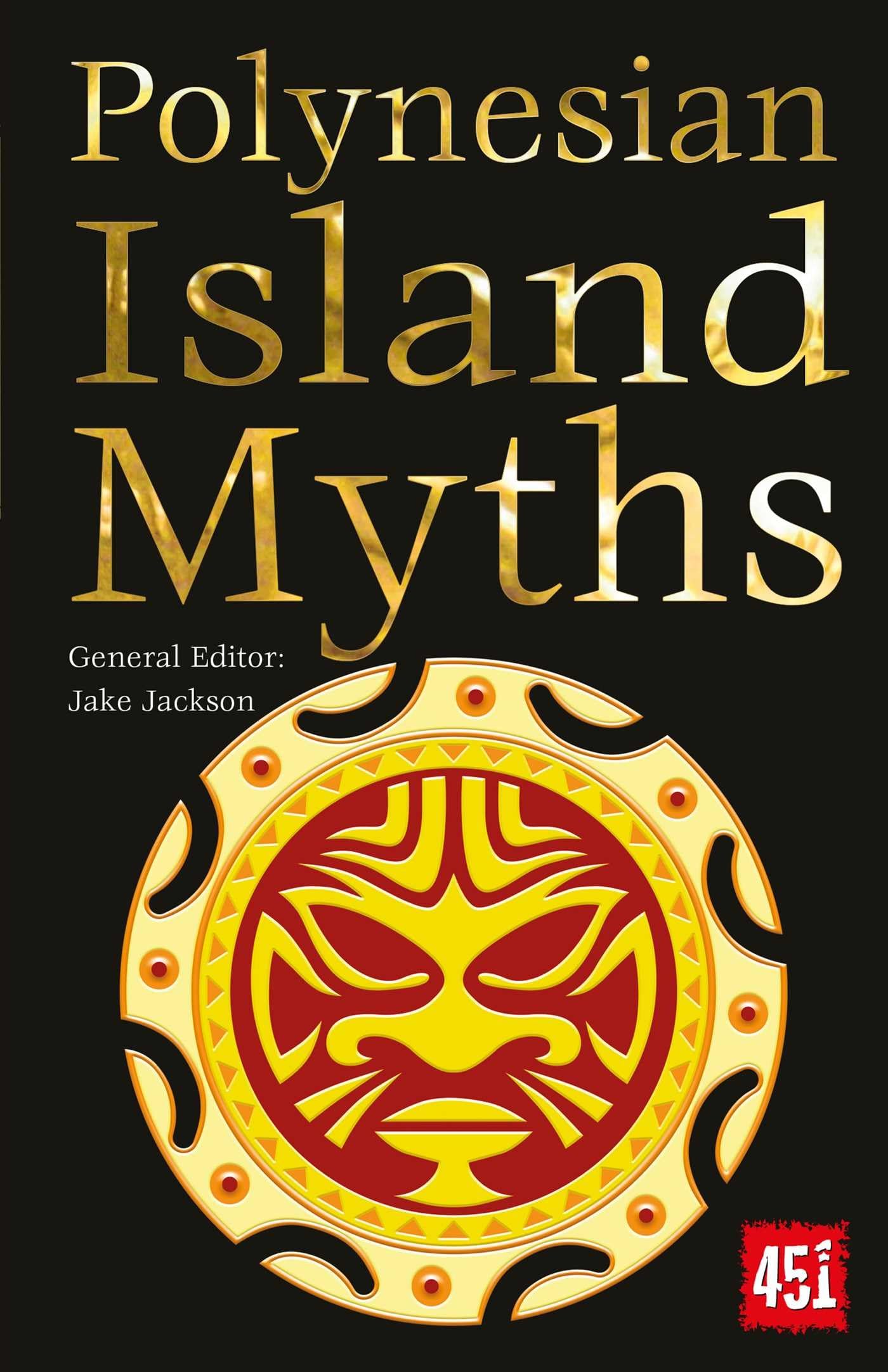 Polynesian Island Myths: Jackson, Jake, Bentley, Taylor: 9781839642241 ...