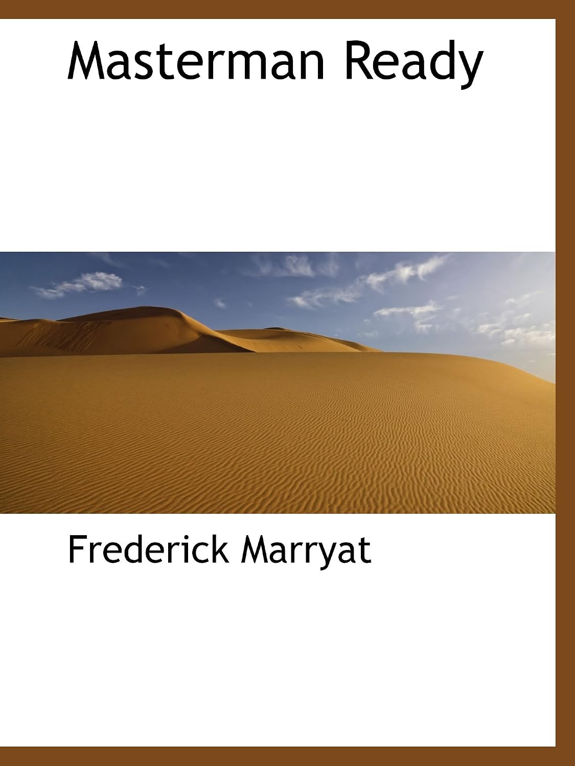 Masterman Ready: Marryat, Frederick: 9781116387742: Amazon.com: Books