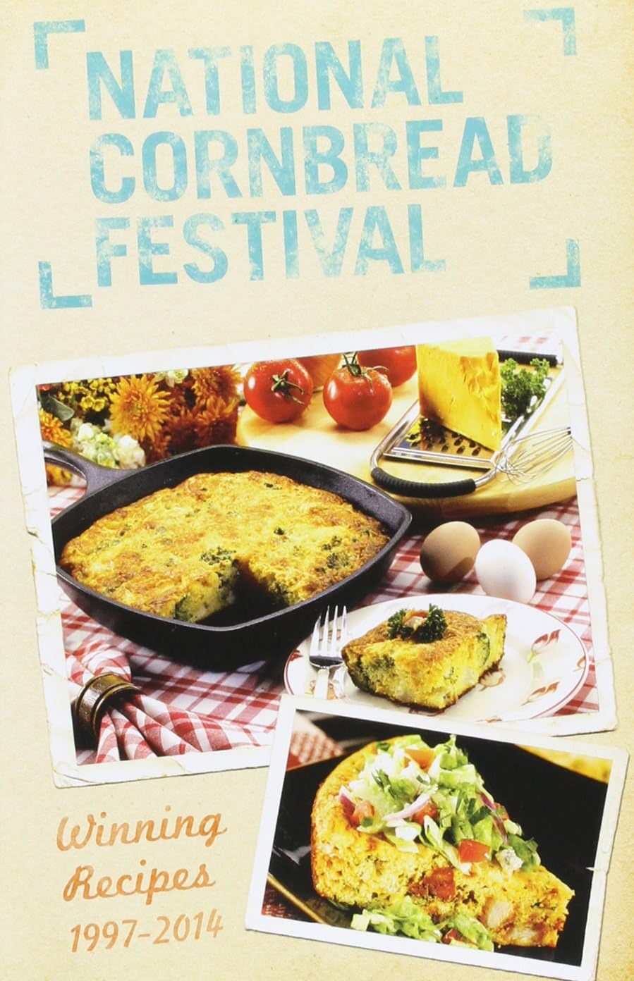 Amazon.com: Lodge Winning Recipes from The National Cornbread Festival ...