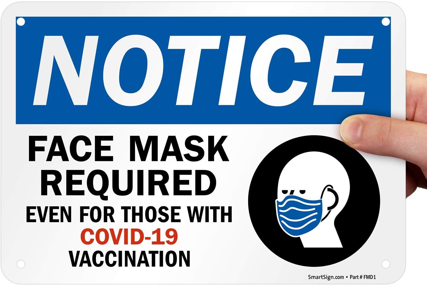 Amazon.com: SmartSign 7 x 10 inch “Notice - Face Mask Required, Even ...