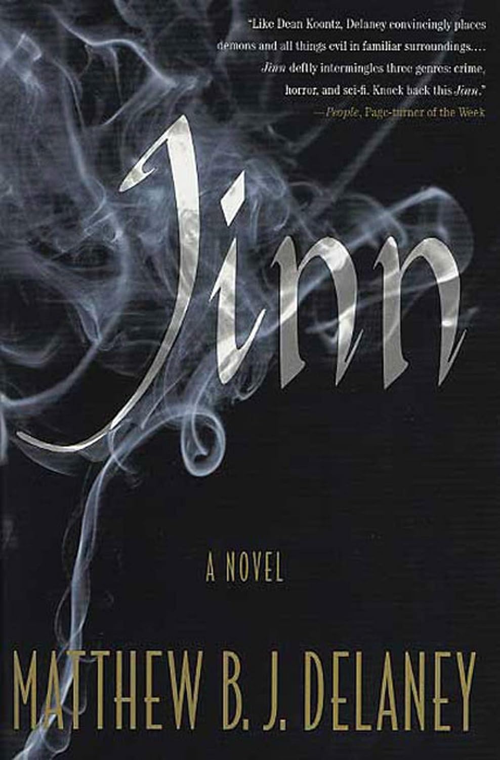 Jinn: A Novel: Delaney, Matthew B.J.: 9780312327057: Amazon.com: Books
