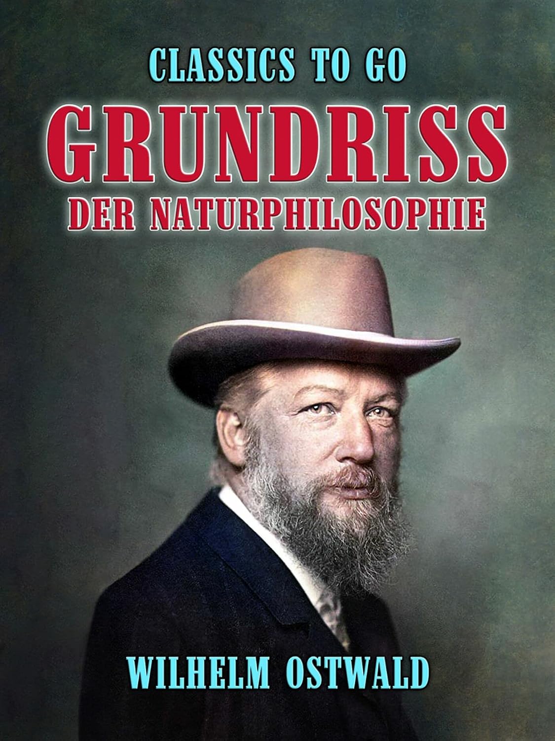 Grundriß der Naturphilosophie eBook : Ostwald, Wilhelm: Amazon.de ...
