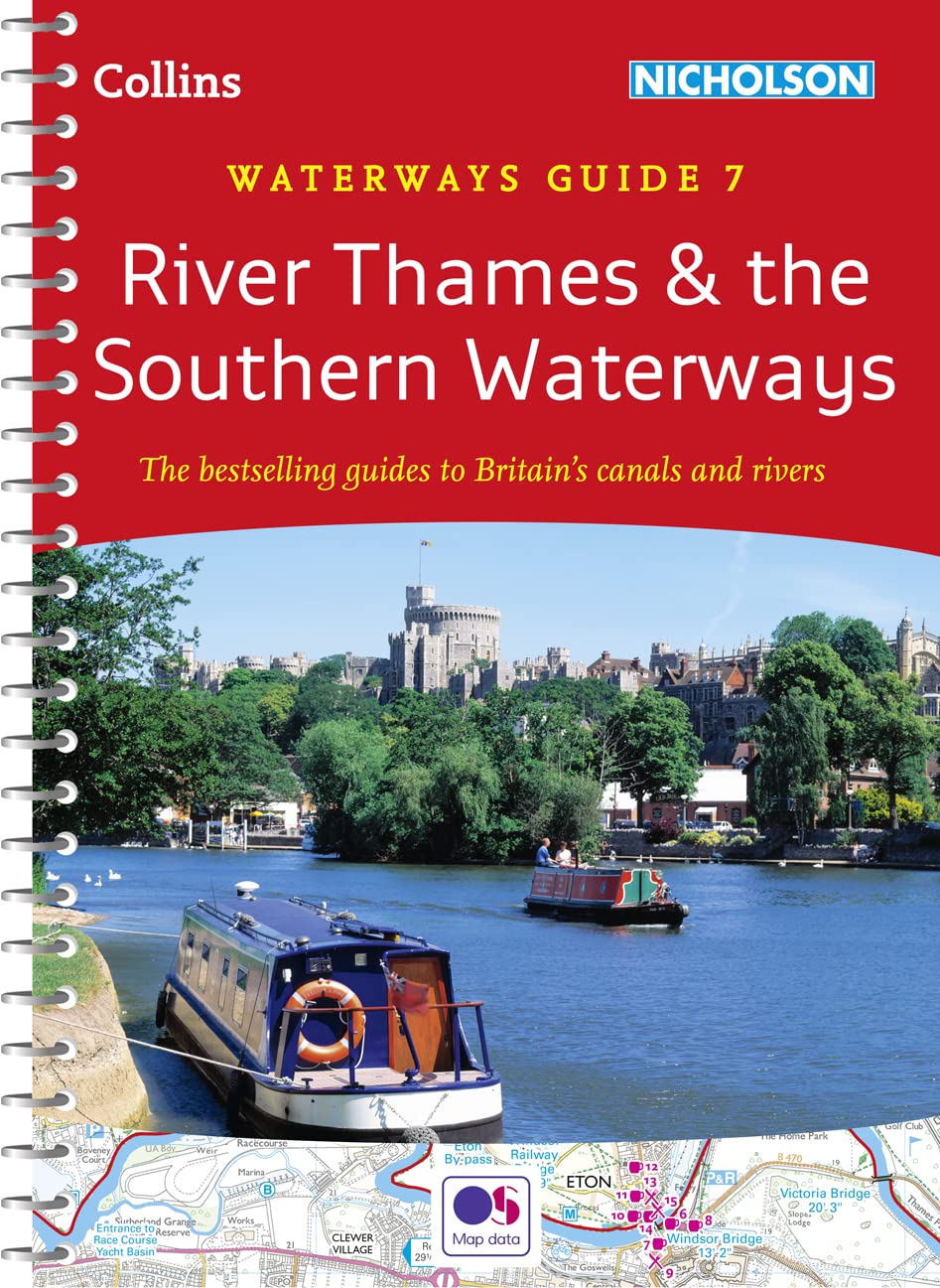 River Thames and Southern Waterways: Waterways Guide 7 (Collins ...