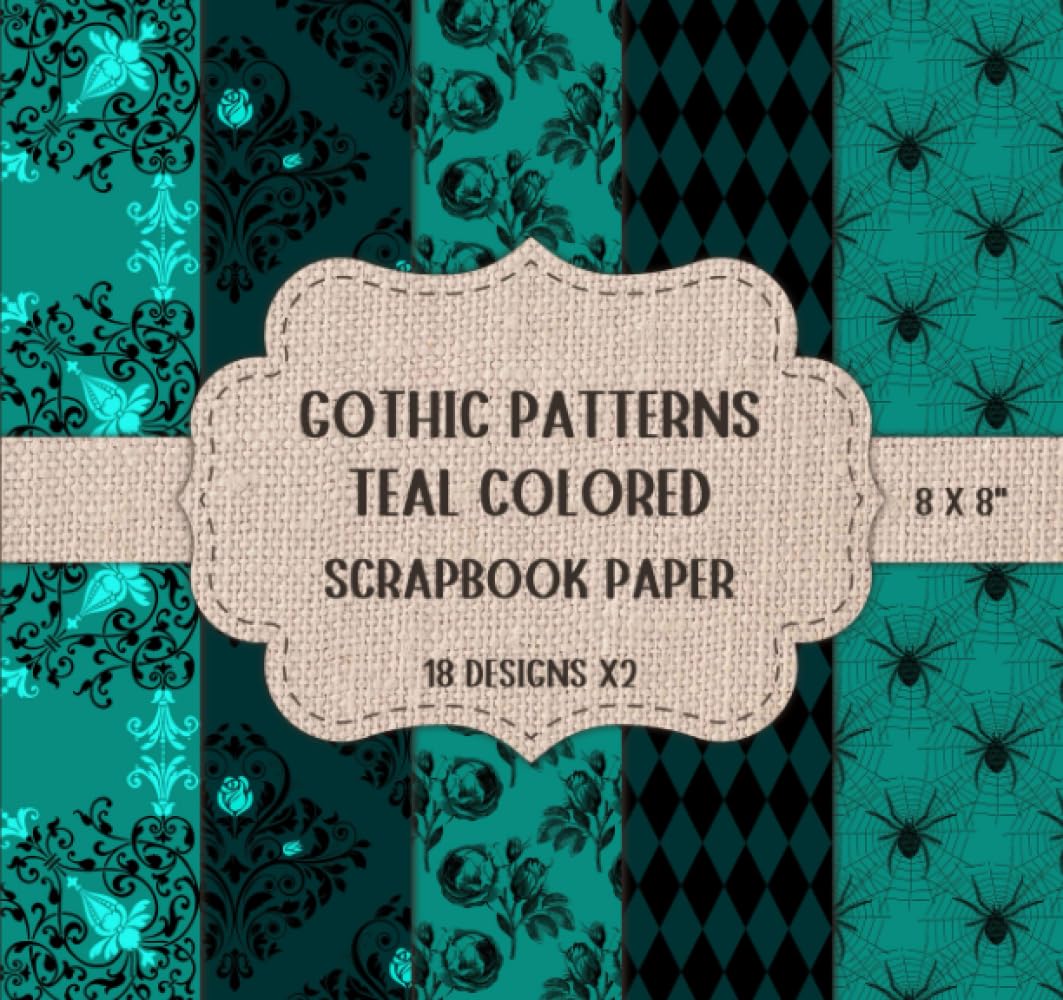 Gothic Patterns Scrapbook Paper - Teal Colored, Vintage Themed: Variety ...