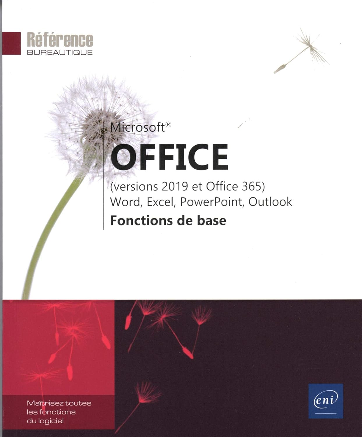 Microsoft® Office (versions 2019 et Office 365) : Word, Excel ...