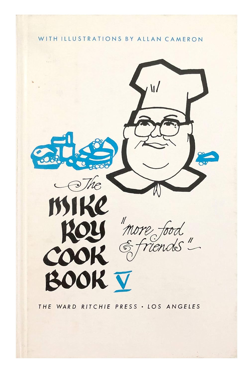 Mike Roy Cook Book V: Mike Roy: 9780378012713: Amazon.com: Books