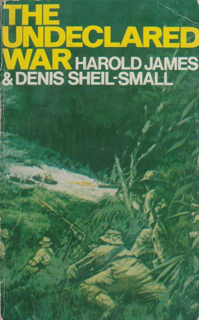 The undeclared war: Harold James: 9780450014482: Amazon.com: Books