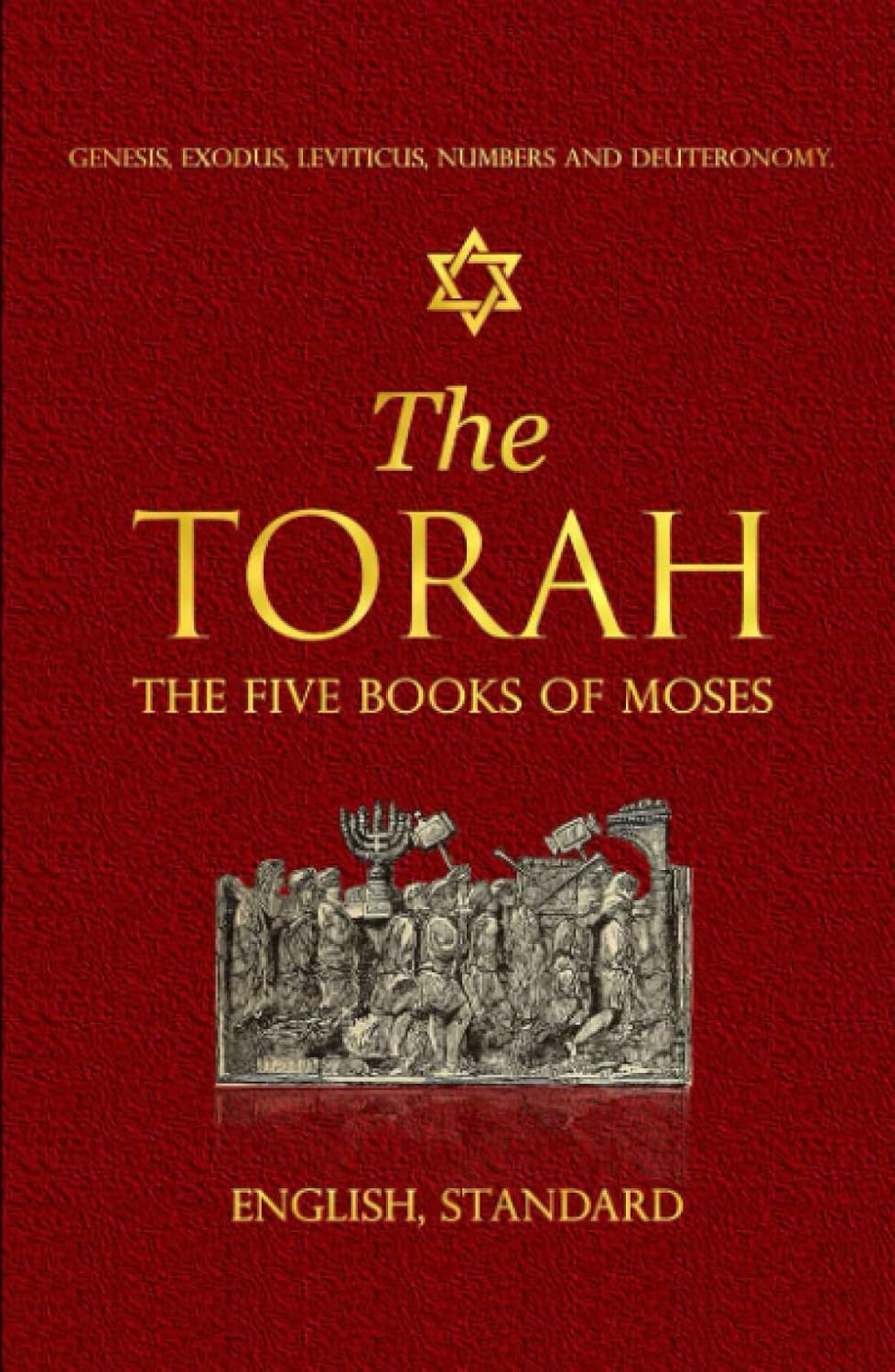 The Torah in English The Five Books of Moses or Pentateuch of the ...