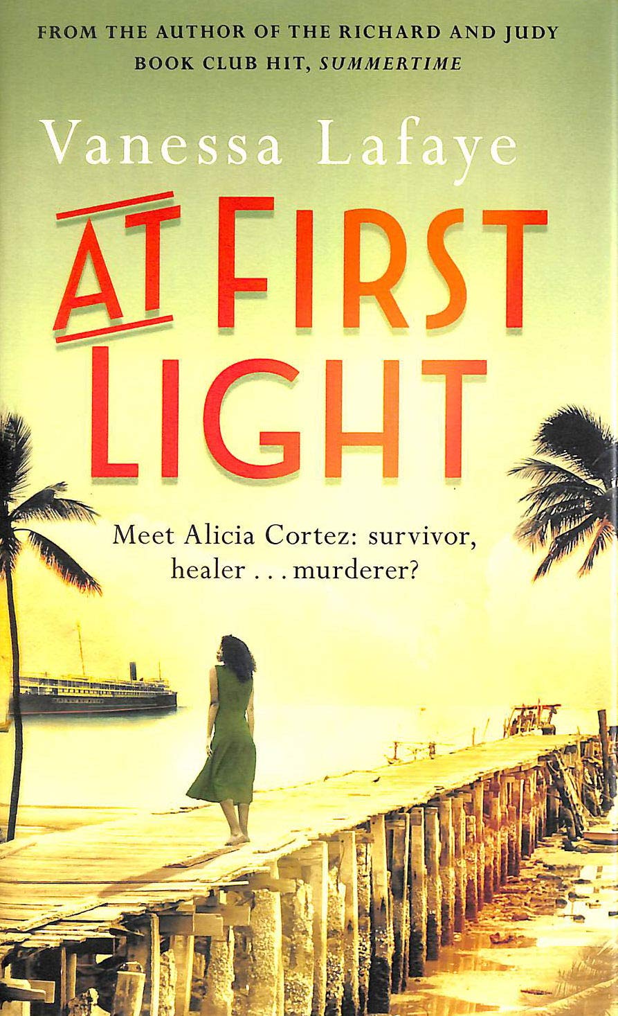 At First Light: Amazon.co.uk: Lafaye, Vanessa: 9781409155423: Books