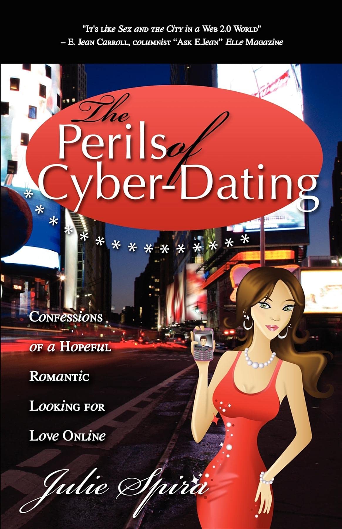 Amazon | The Perils of Cyber-Dating: Confessions of a Hopeful Romantic ...