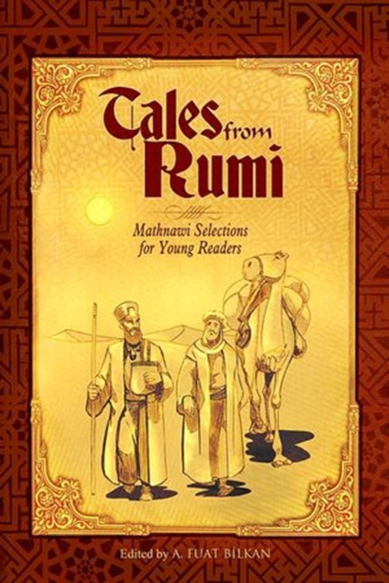 Amazon.com: Rumi Stories for Young Adults from the Mathnawi (Islamic ...