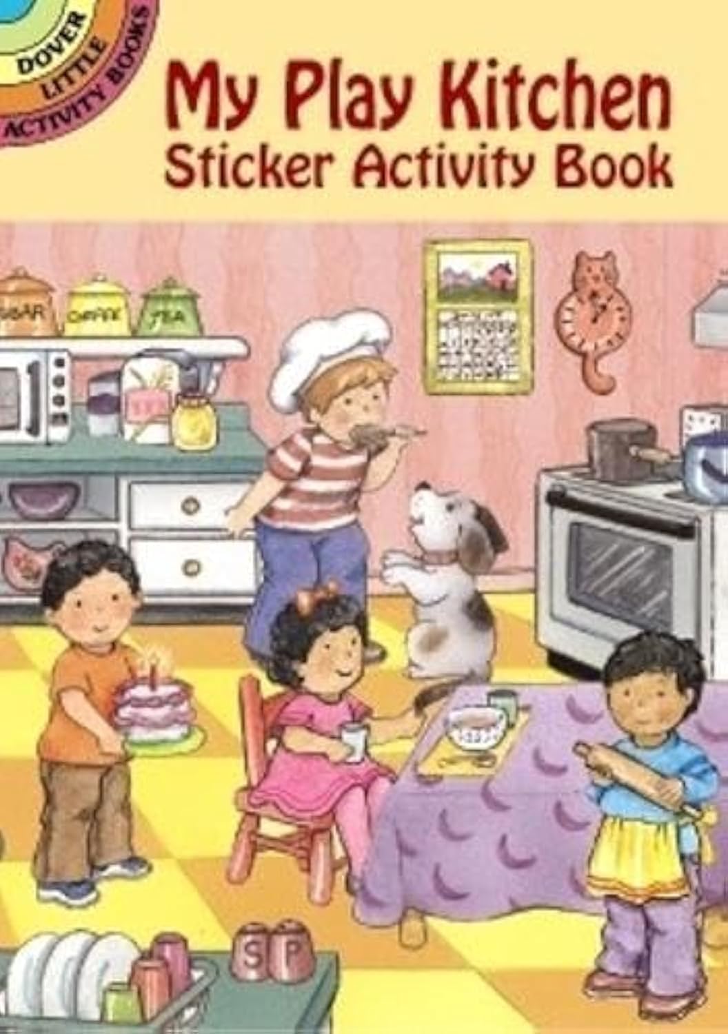 My Play Kitchen Sticker Activity Book (Dover Little Activity Books ...