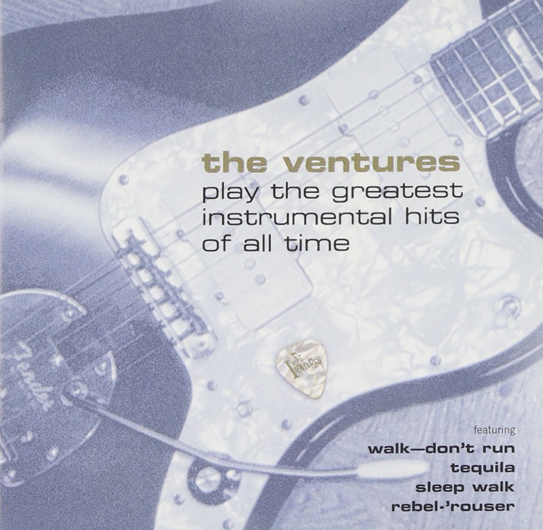 Ventures - Play Greatest Instrumental Hits of All Time - Amazon.com Music