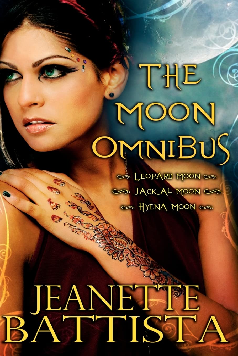 The Moon Omnibus: Volumes 1-3 of the Moon Series: Battista, Jeanette ...