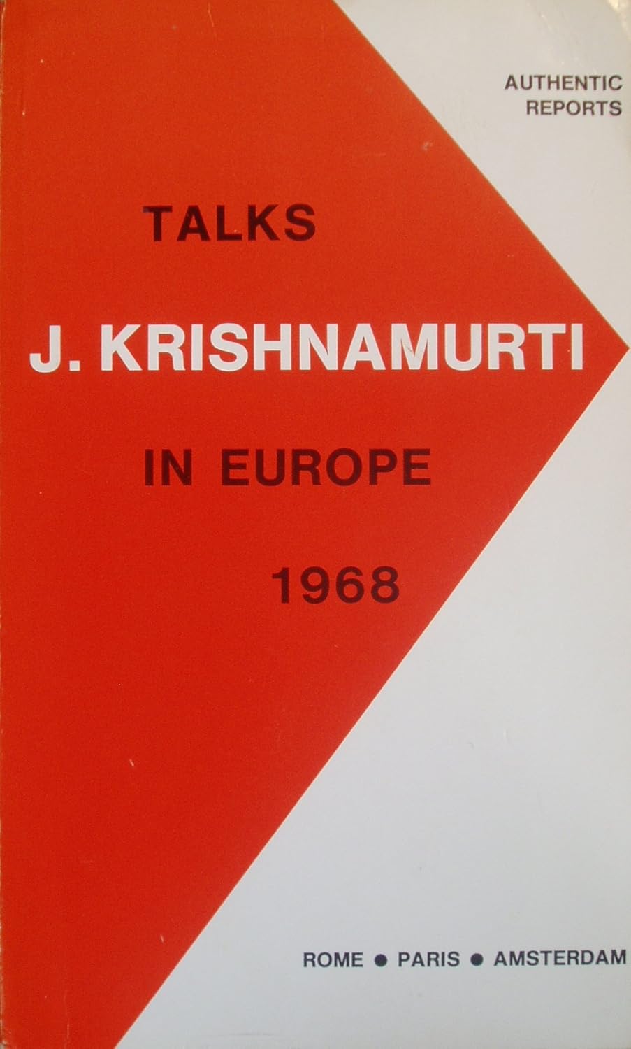 Talks in Europe 1968: Krishnamurti, J: 9789060772690: Amazon.com: Books
