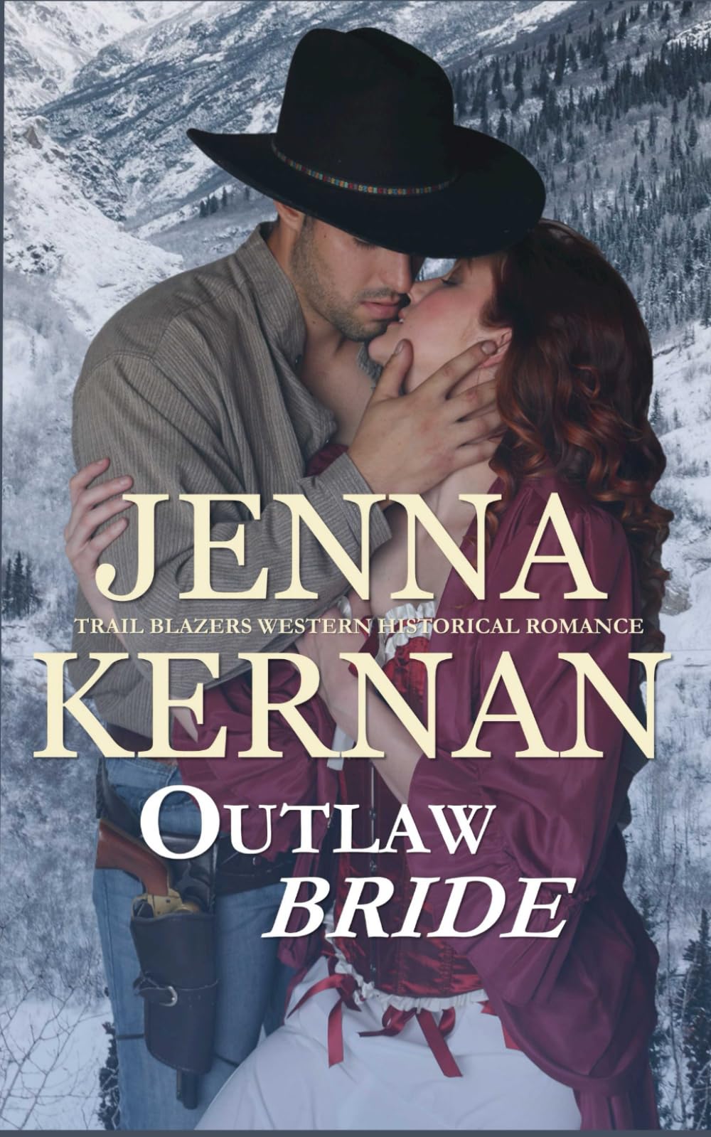 Outlaw Bride: Trail Blazers Western Historical Romance: Kernan, Jenna ...
