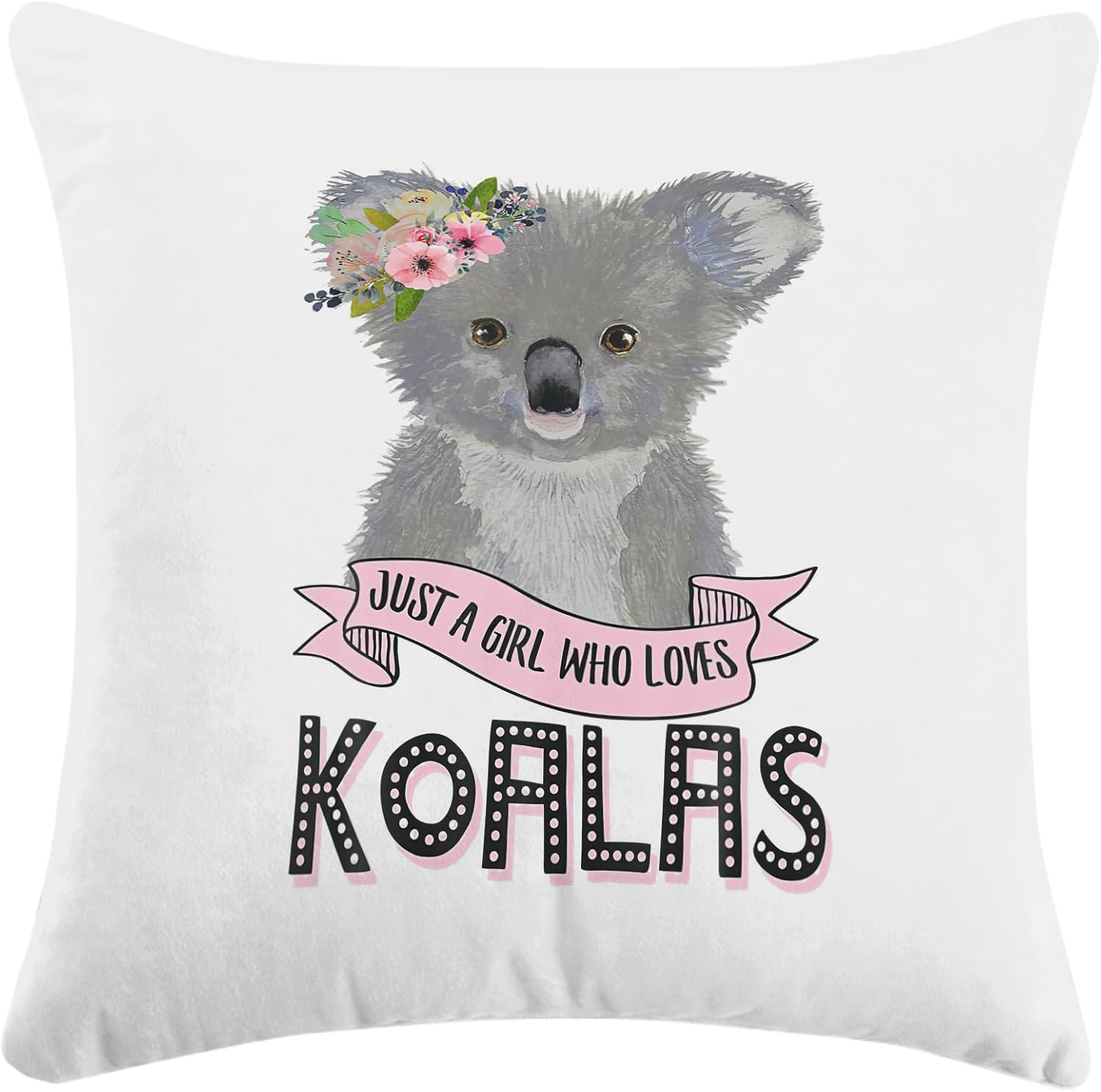 Amazon.com: Just A Girl Who Loves Koalas Throw Pillow Cover,Cute Floral Koala Cushion Cover for ...
