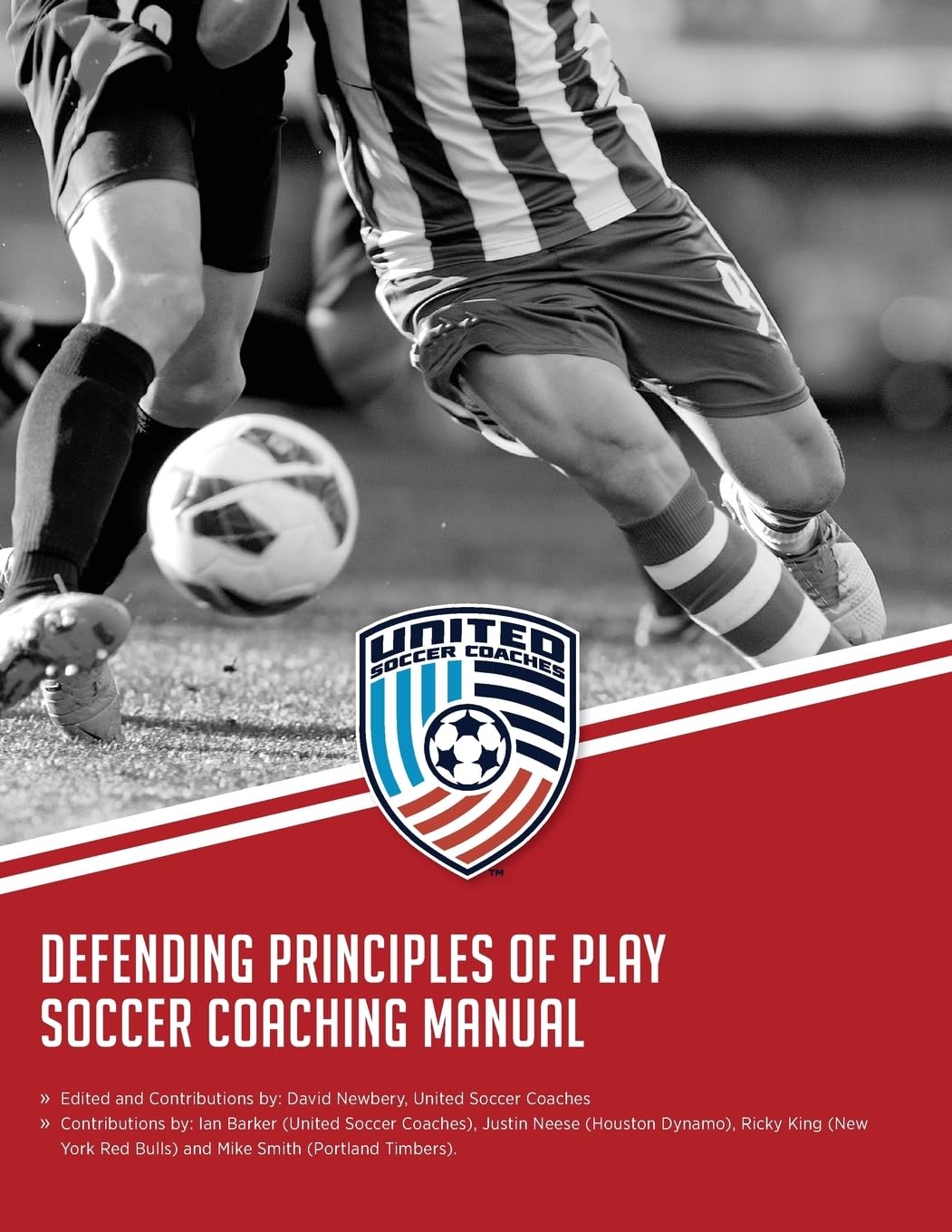 Defending Principles of Play Soccer Coaching Manual: Newbery, David M ...
