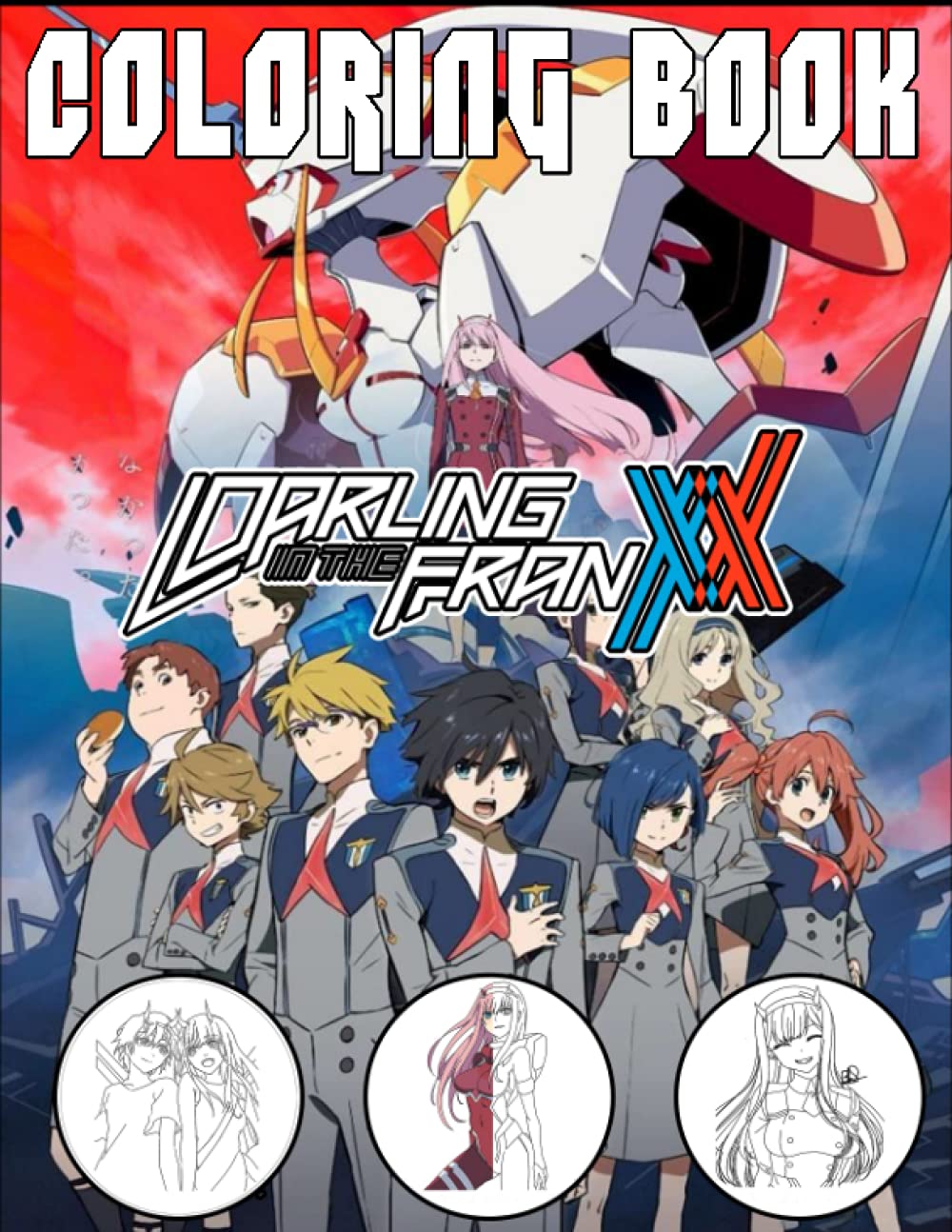 Darling In The Franxx Coloring Book Surprise Your Friends Your ...