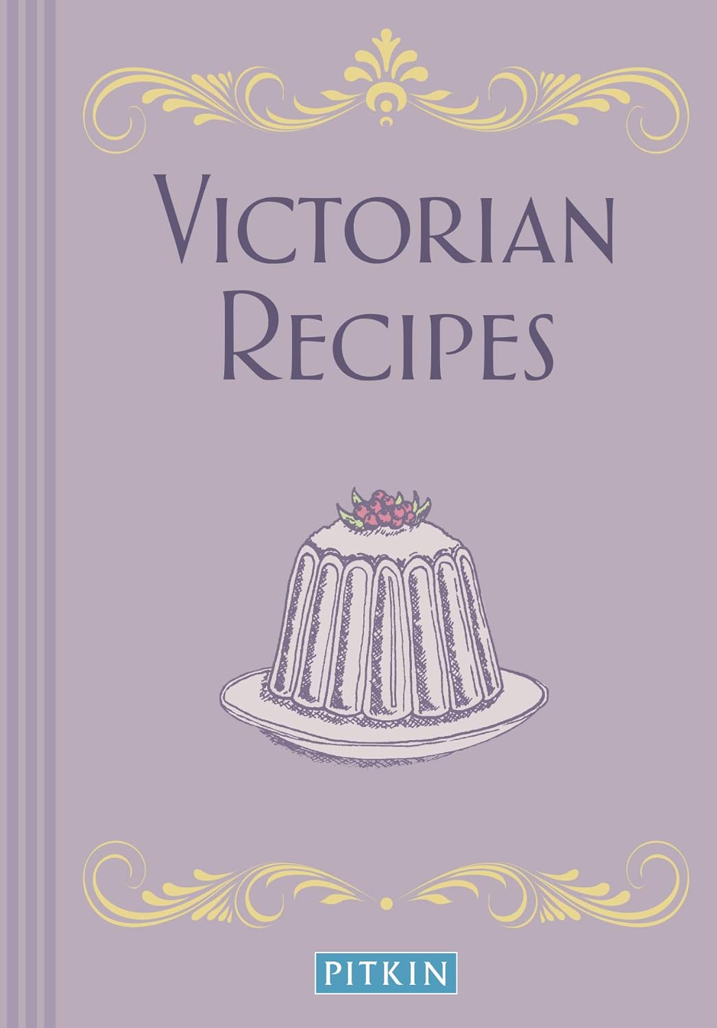 Victorian Recipes: Amazon.co.uk: Pitkin: 9781841653655: Books