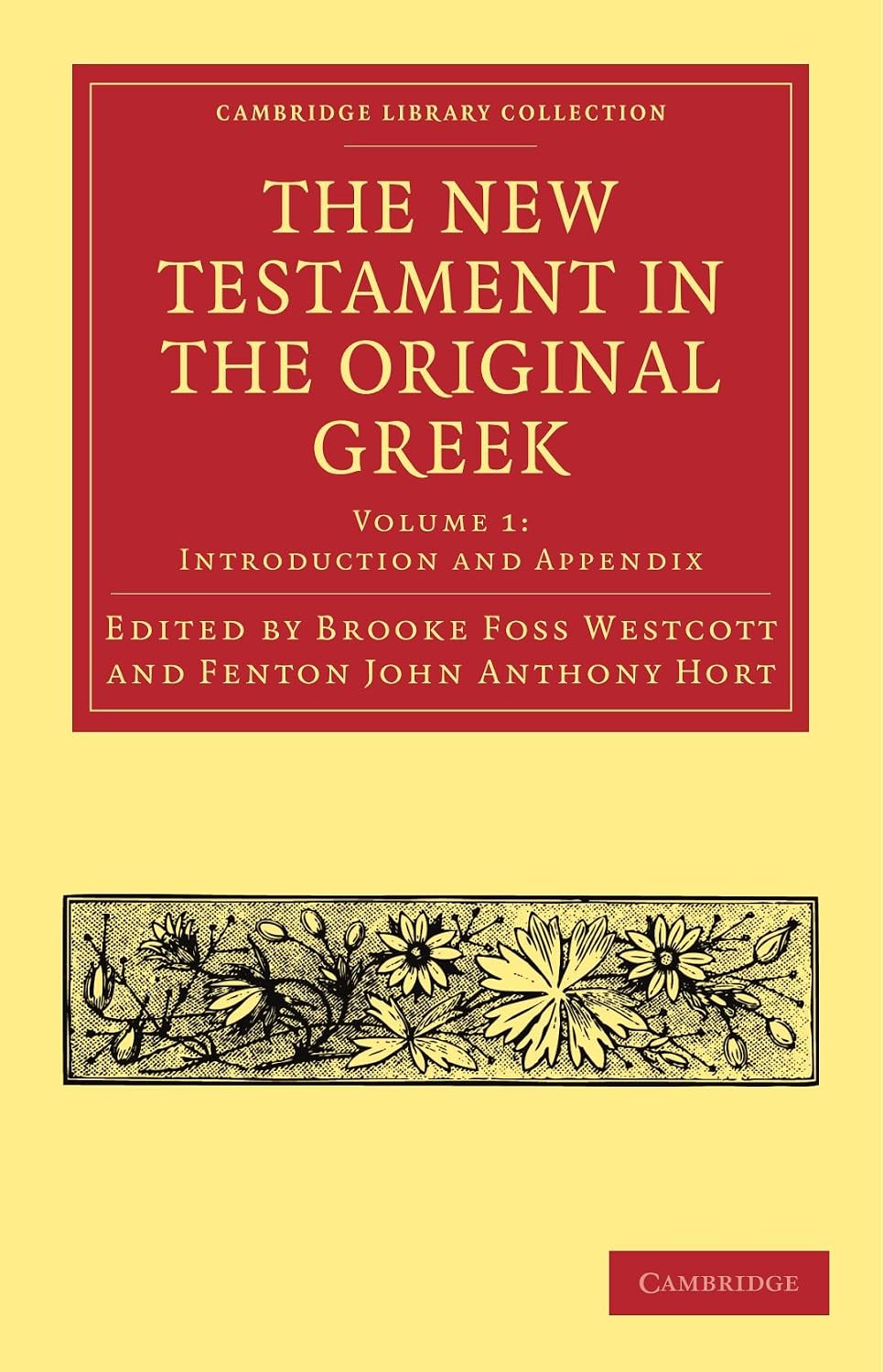 The New Testament in the Original Greek (Cambridge Library Collection ...