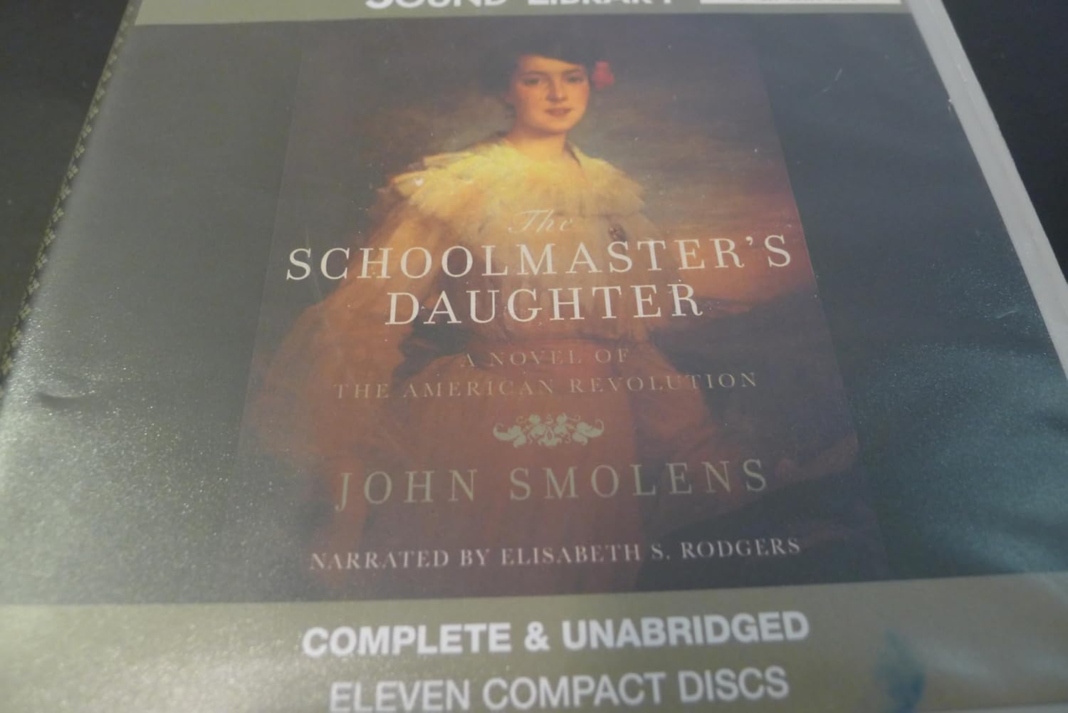 The Schoolmaster's Daughter: A Novel of the American Revolution ...