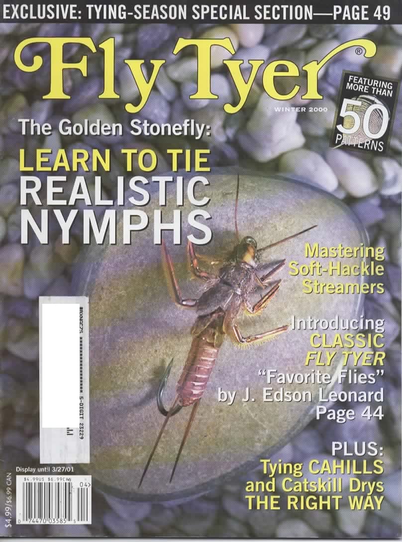 Fly Tyer Magazine, Winter 2000 (Vol 6, No 4): Steve Thornton, William G ...