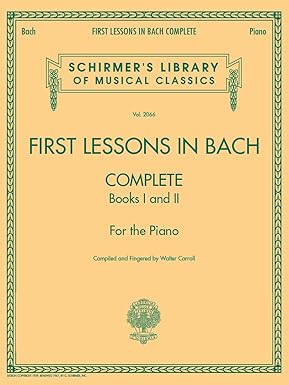 First Lessons in Bach - Complete Books I & II Piano Songbook ...