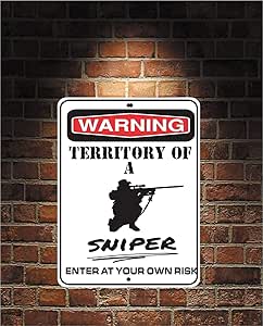Amazon.com: Warning Territory of a Sniper 9x12 Predrilled Aluminum Sign ...