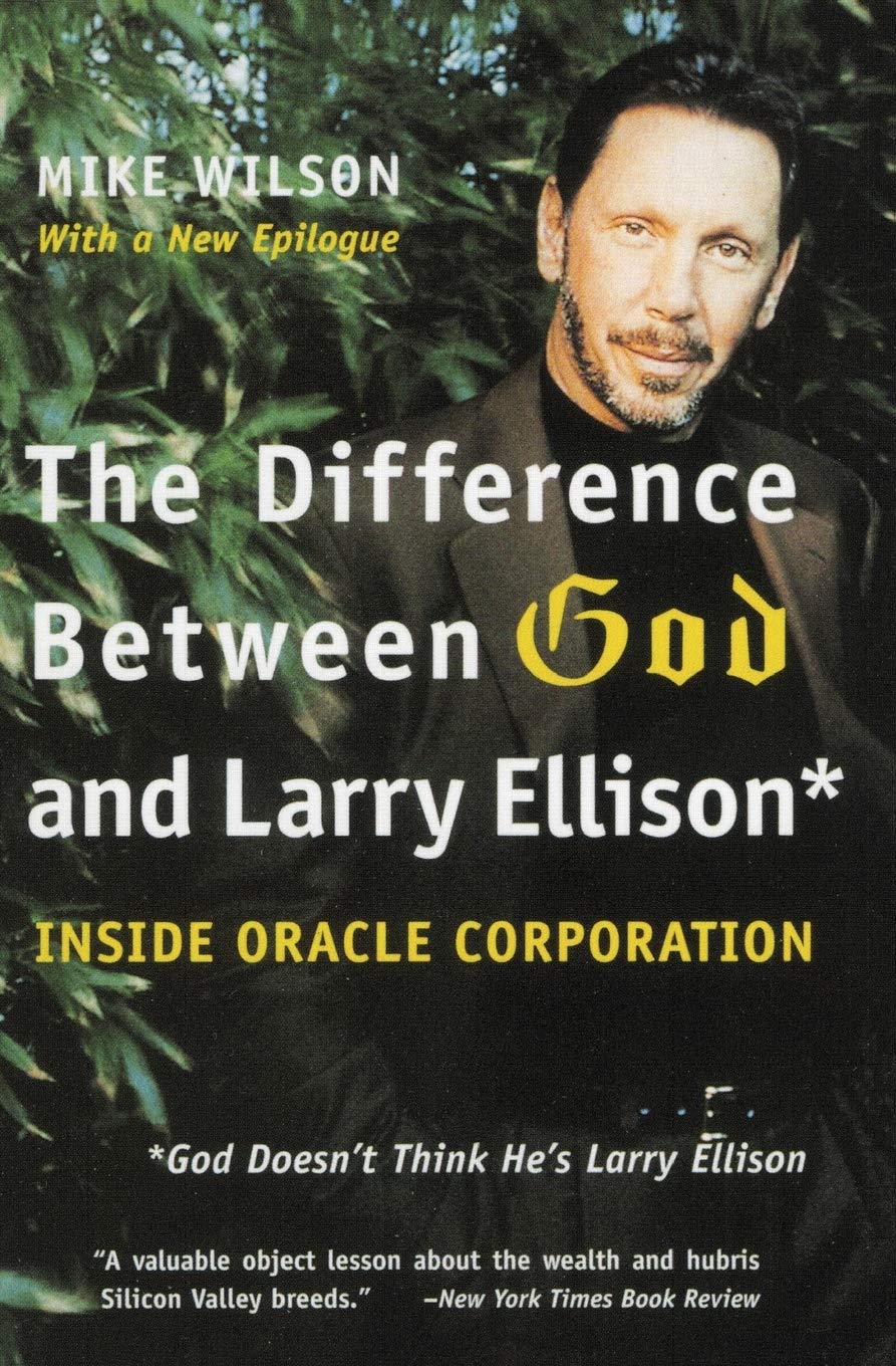 The Difference Between God and Larry Ellison: *God Doesn't Think He's ...