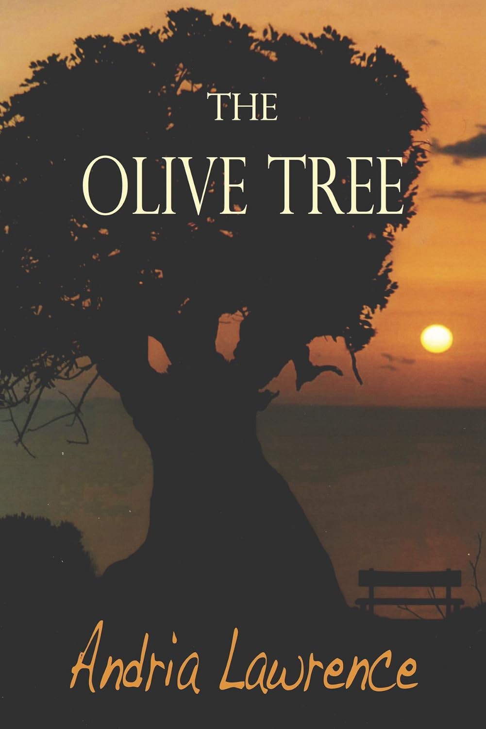 The Olive Tree: Amazon.co.uk: Lawrence, Andria: 9780993422201: Books