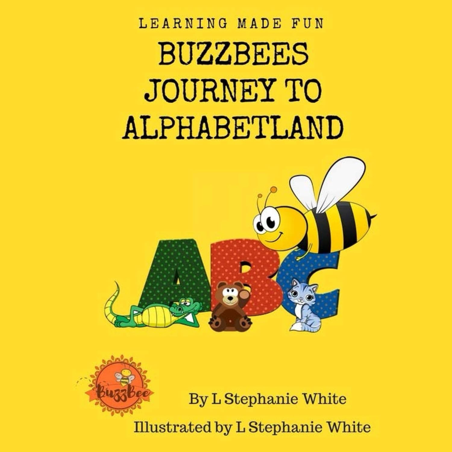 Buzzbees Journey To Alphabetland eBook : White, L: Amazon.in: Kindle Store