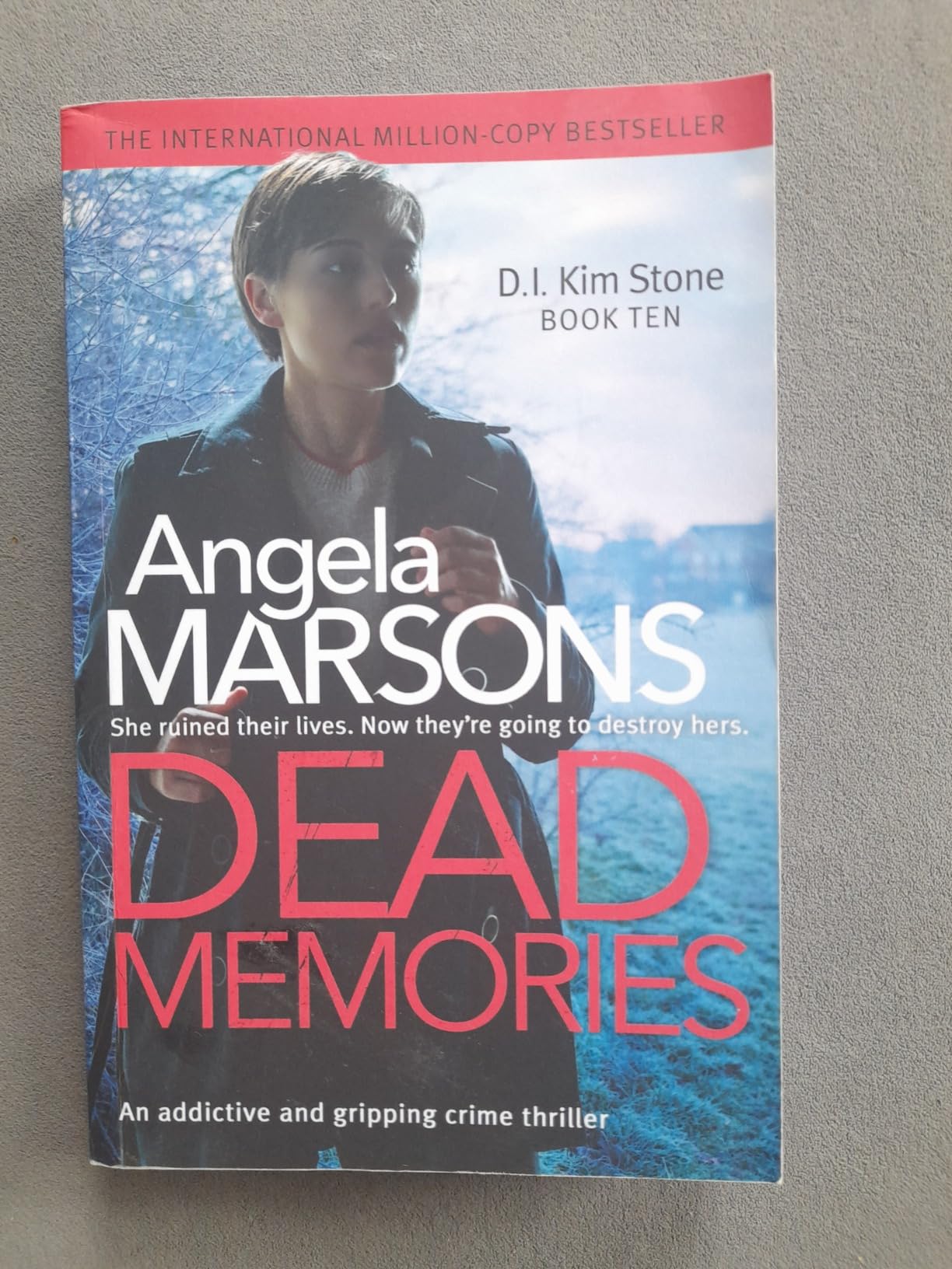 Dead Memories: An addictive and gripping crime thriller (Detective Kim ...