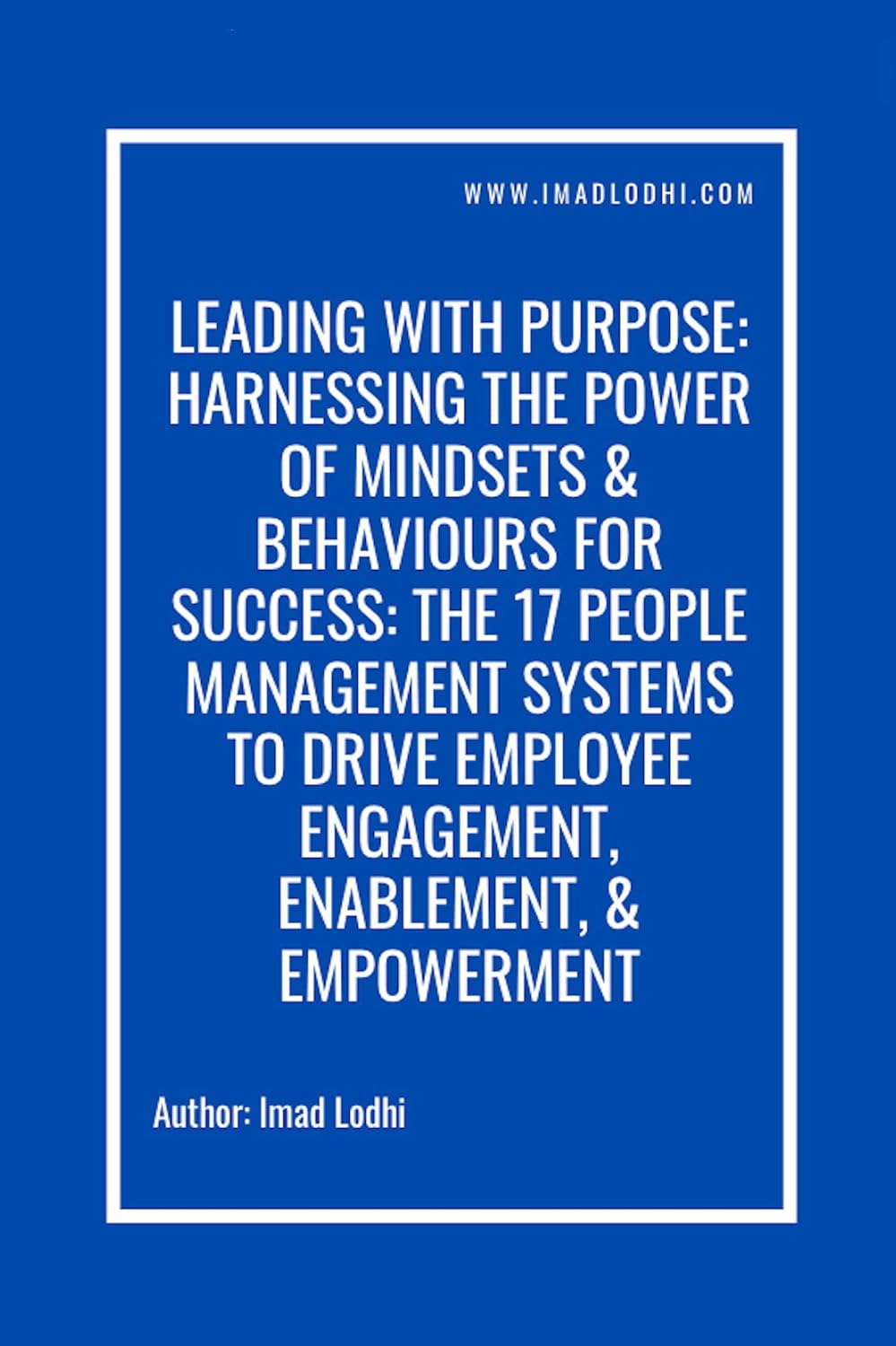 Amazon.com: Leading With Purpose: Harnessing The Power of Mindsets ...