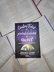 CONTRA TODAS AS PROBABILIDADES DO AMOR | Amazon.com.br