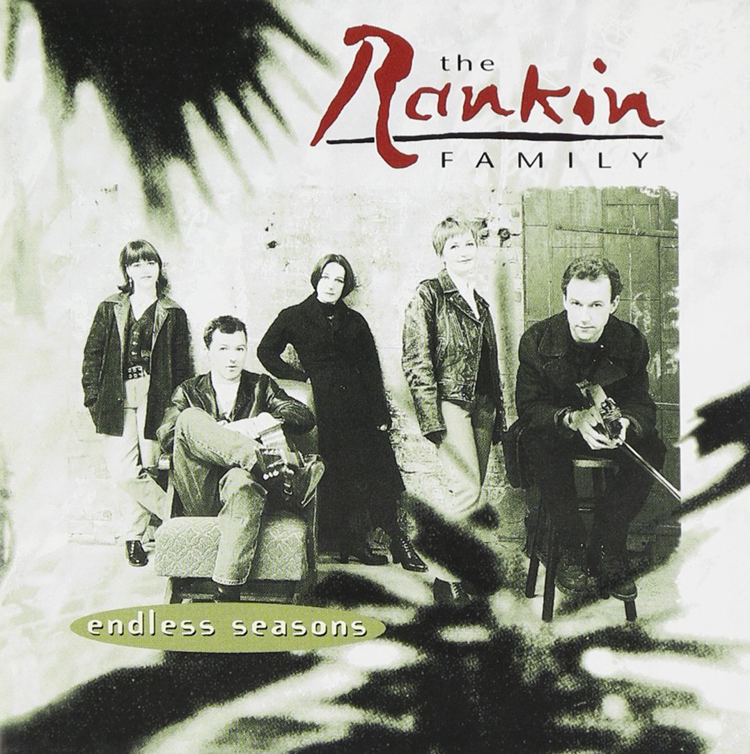 RANKIN FAMILY - ENDLESS SEASONS: RANKIN FAMILY: Amazon.ca: Music