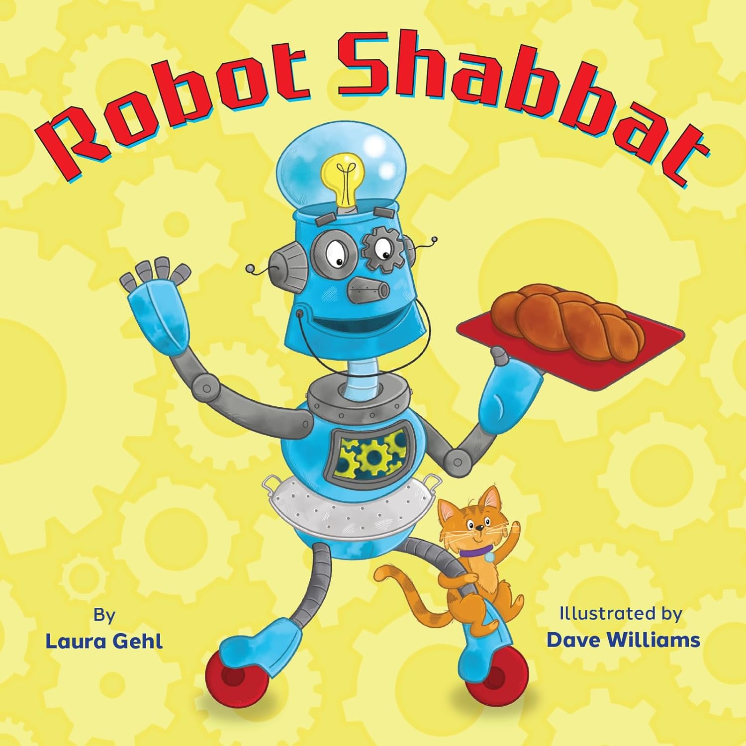 Amazon.com: Robot Shabbat: 9781681156491: Gehl, Laura, Williams, Dave ...