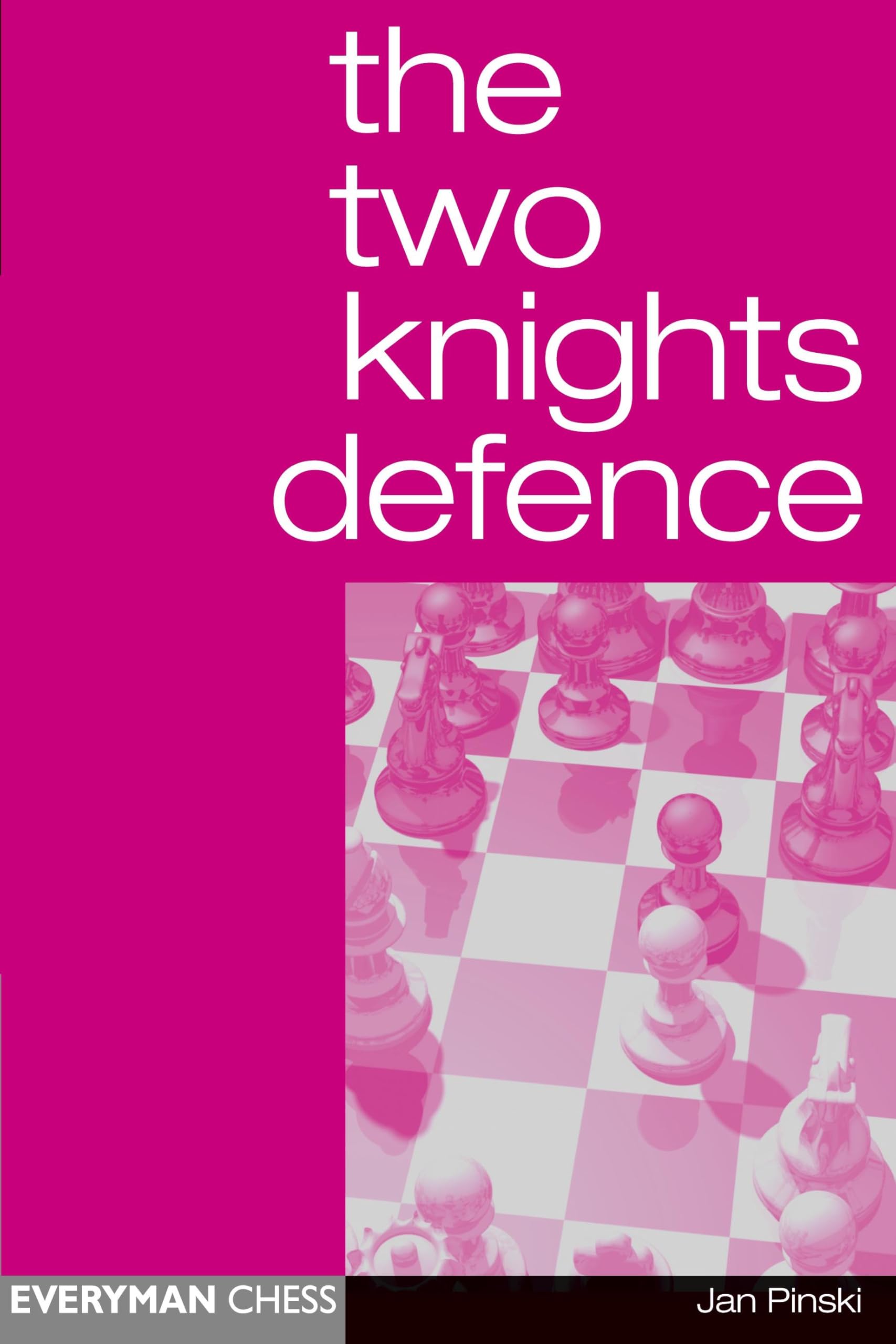 Two Knights Defence: Pinski, Jan: 9781857442830: Amazon.com: Books