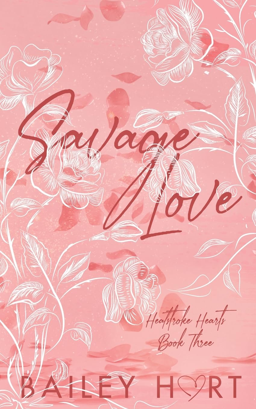 Amazon.com: Savage Love (Heatstroke Hearts): 9780796135100: Hart ...