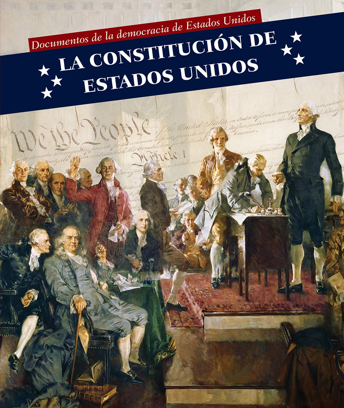 La Constitución De Estados Unidos/ U.S. Constitution (Documentos De La ...