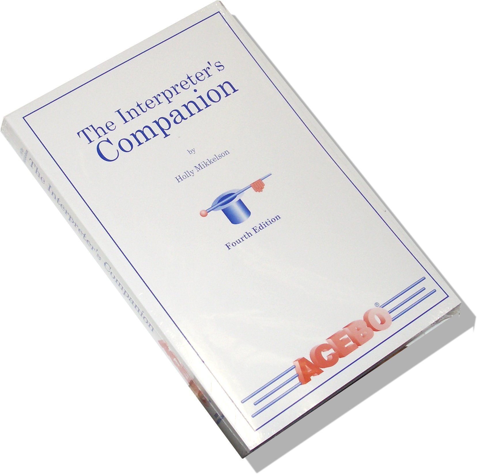 Amazon.com: The Interpreter's Companion: 9781880594223: Mikkelson ...