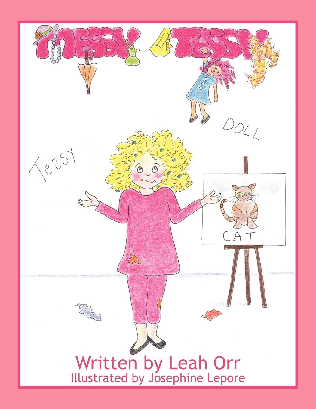 Amazon | Messy Tessy | Orr, Leah | Children's Books