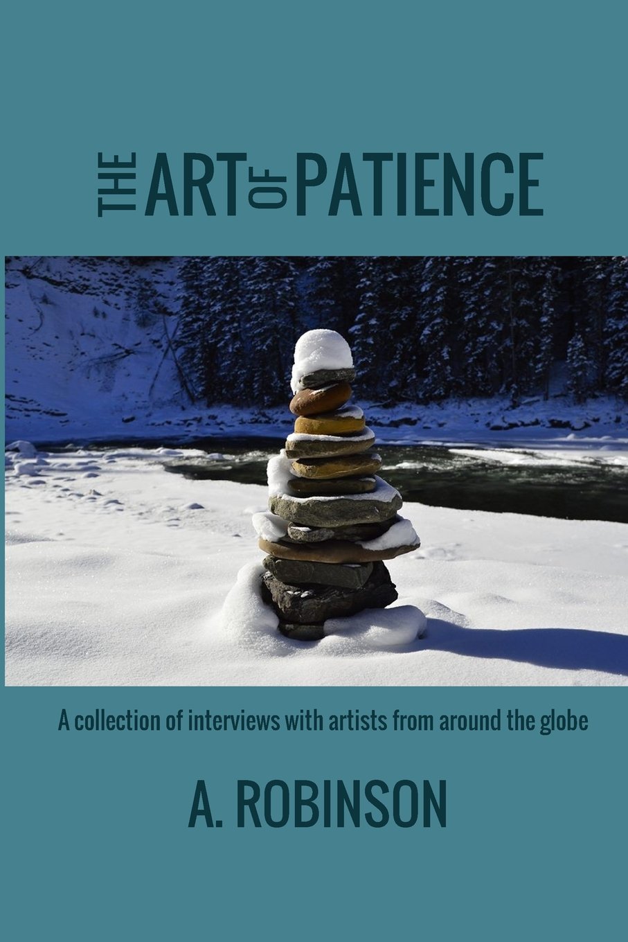 Amazon.com: The Art of Patience: Black & White: 9781519692719: Robinson ...