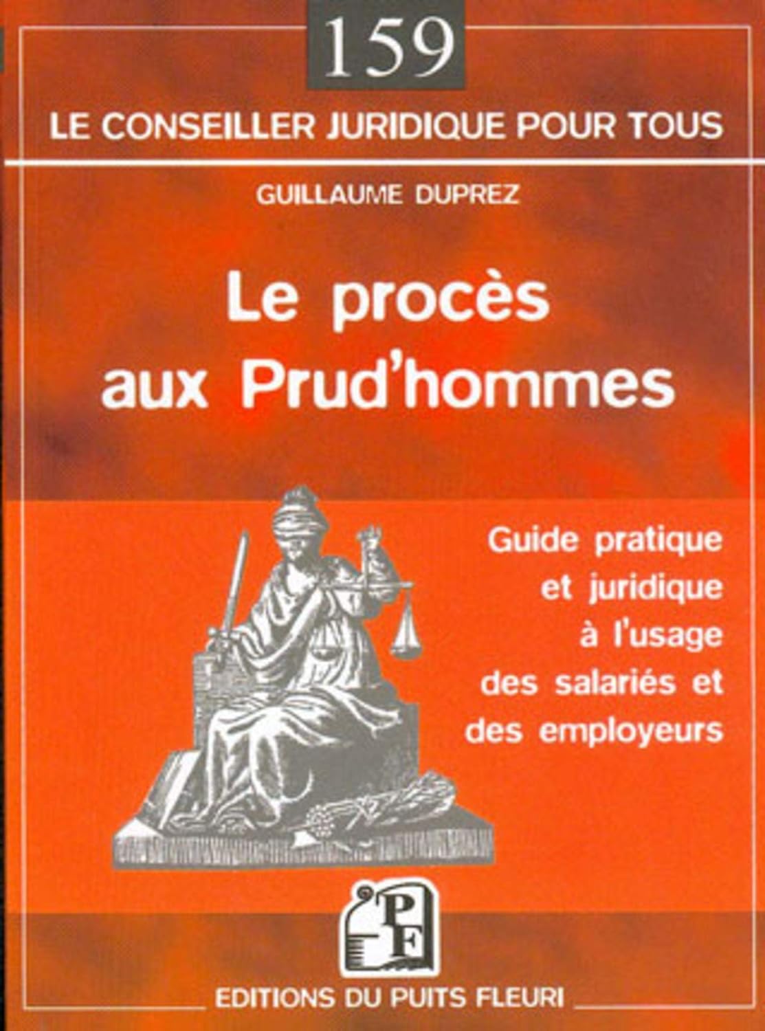 Amazon.fr - Le Procès aux Prud'hommes - Duprez, Guillaume - Livres