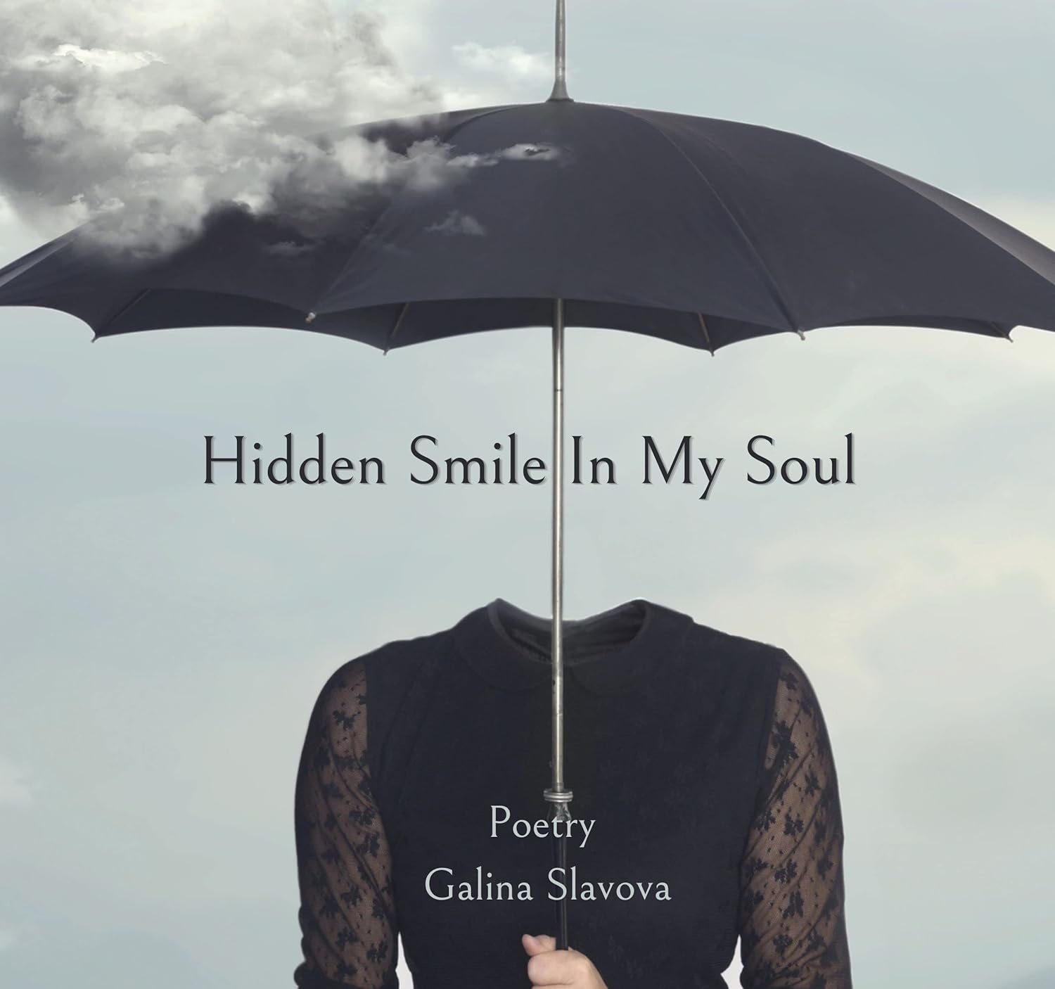 Hidden Smile In My Soul - Kindle edition by Slavova, Galina. Literature ...
