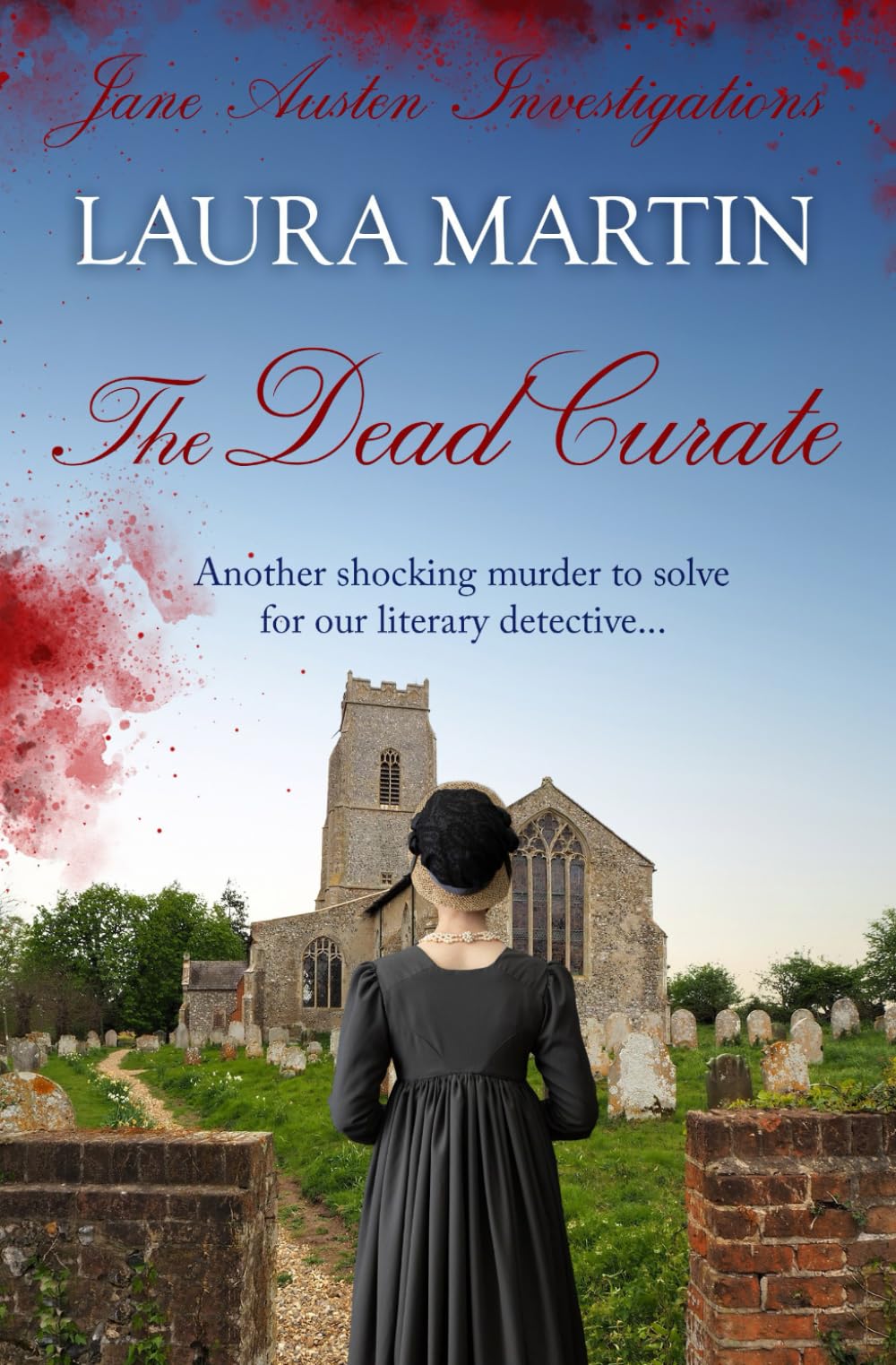 The Dead Curate: Another shocking murder to solve for our literary ...